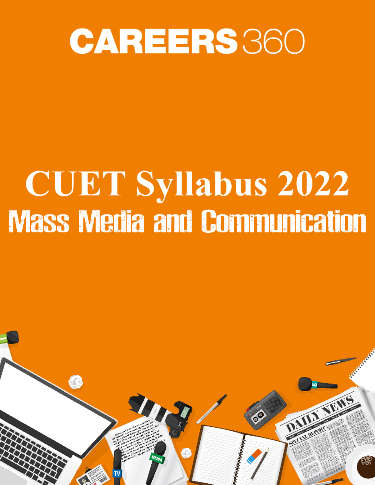 CUET Syllabus 2022 Mass Media - MASS MEDIA AND COMMUNICATION- MASS ...