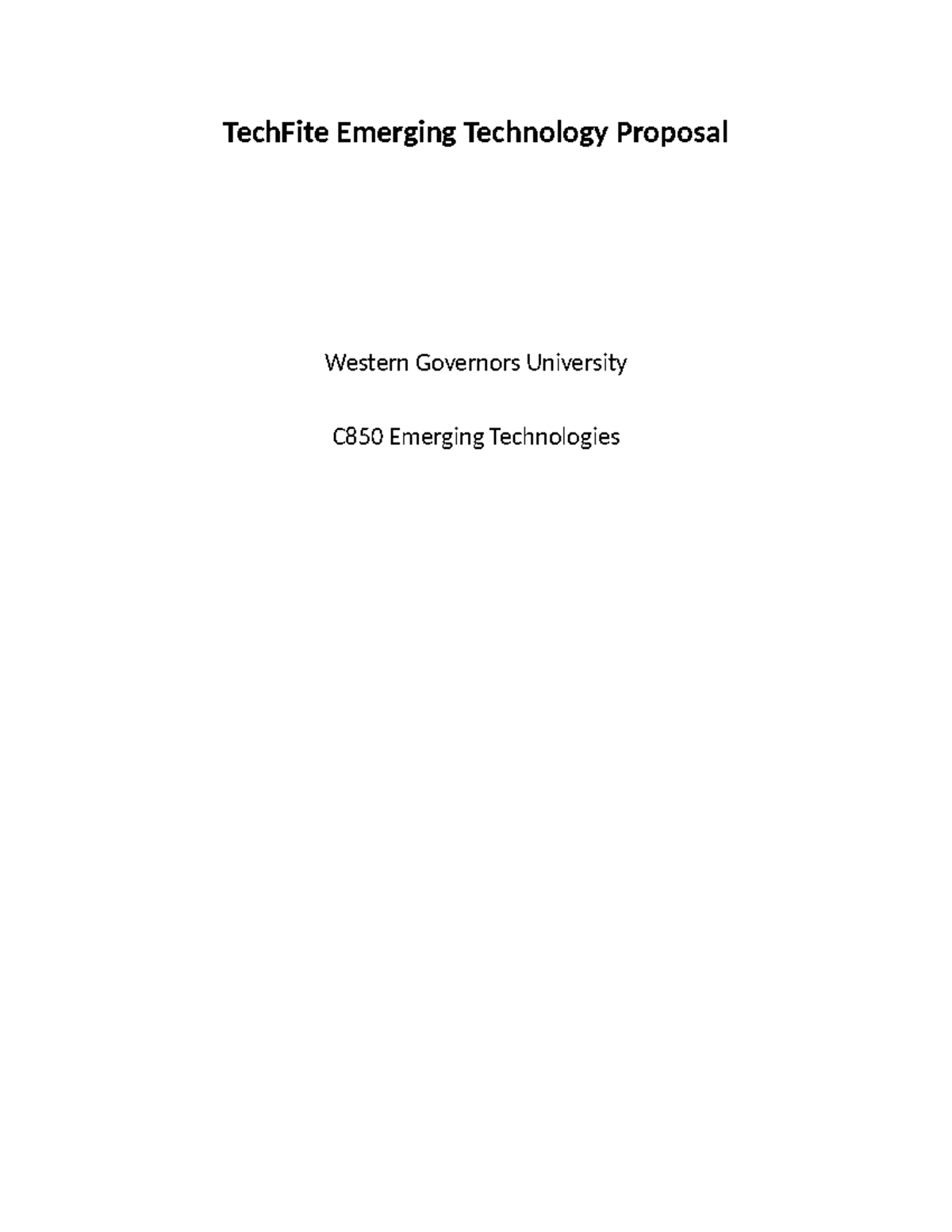 C850 Emerging Technologies - TechFite Emerging Technology Proposal ...