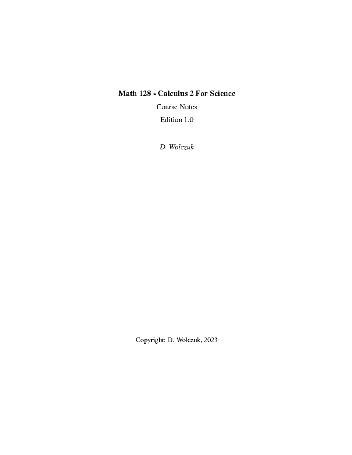 Calculus 2For Science - N/A - Math 128 - Calculus 2 For Science Course ...