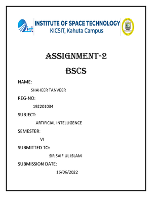Artificial Intelligence Assignment - Assignment- BSCS NAME: SHAHEER TANVEER REG-NO: 192201034 ...