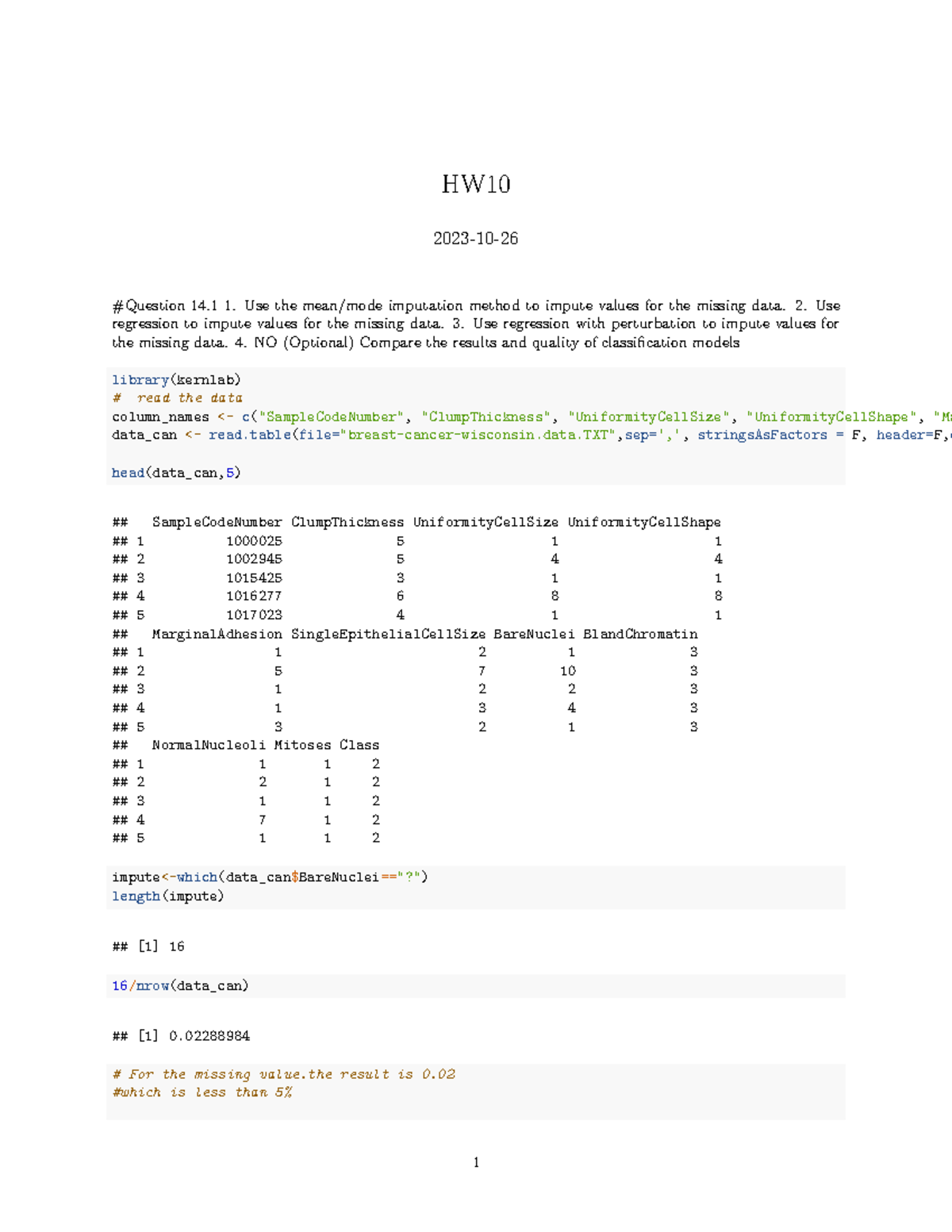 Hw10 - assignment 10 - HW 2023-10- #Question 14 1. Use the mean/mode imputation method to impute ...