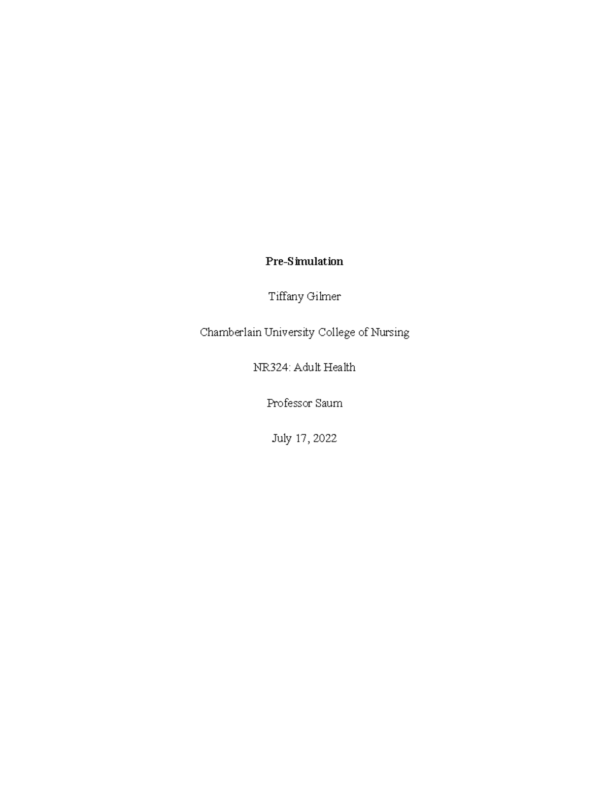 Pre Sim Questions - Presim - Pre-Simulation Tiffany Gilmer Chamberlain ...