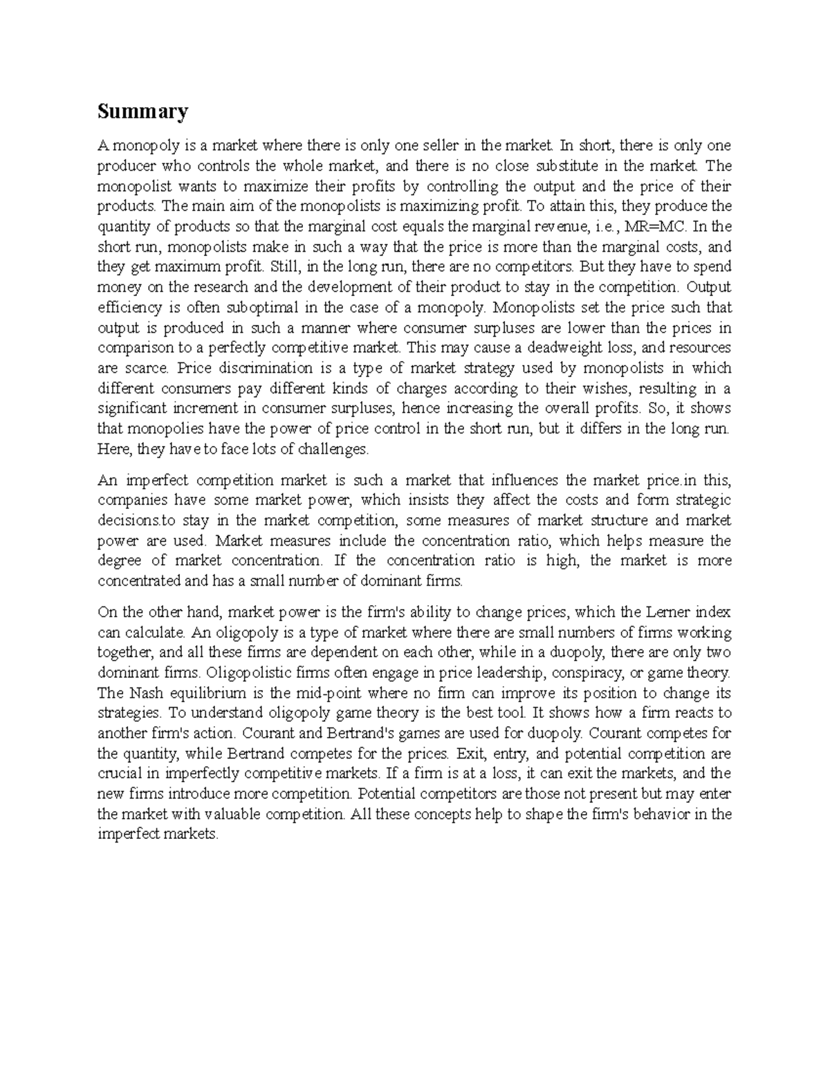 Summary 3 - jkkl - Summary A monopoly is a market where there is only ...