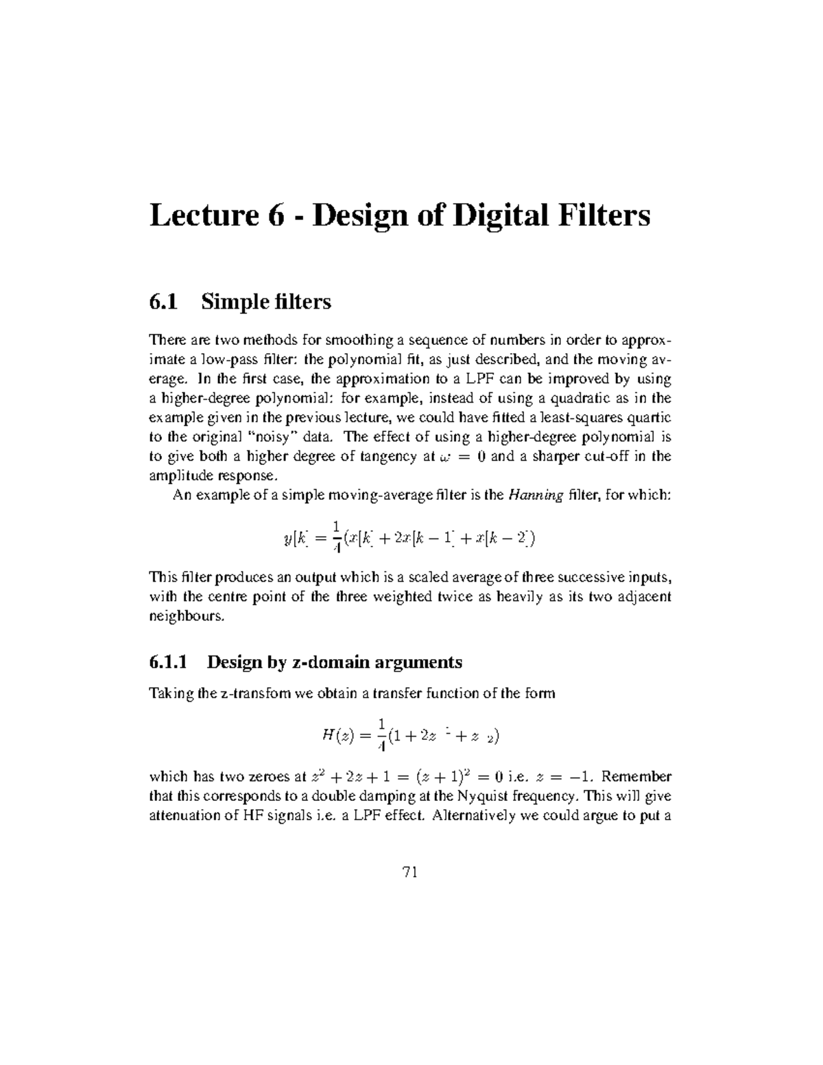 Lecture 6 Design Of Digital Filters Lecture 6 Design Of Digital Filters 6 Simple Filters