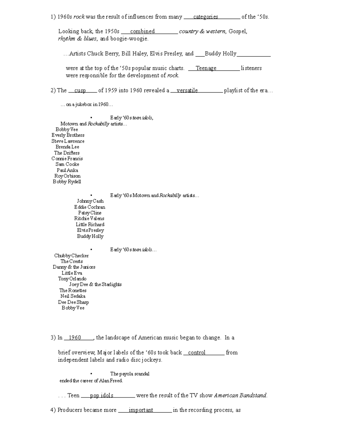 Lecture 11 Part 1 Notes - Patrick Brink - 1) 1960s rock was the result ...