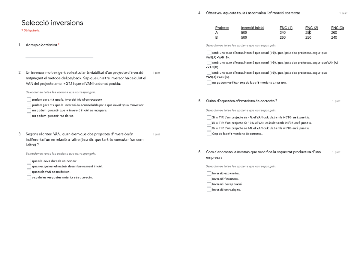 Selecció inversions - Formularis de Google - 1. Adreça electrònica * 2 ...