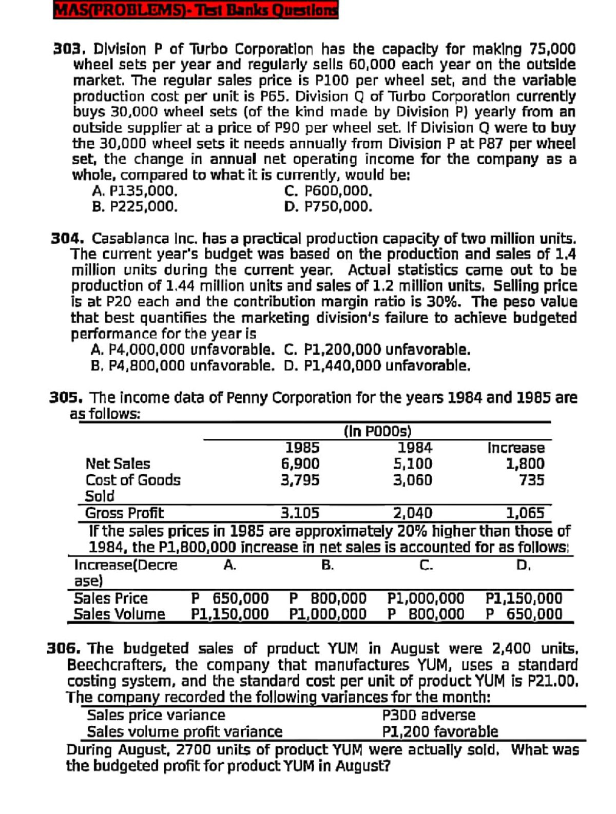 ACC731 120 - Test Banks Questions 303. Division P of Turbo Corporation ...