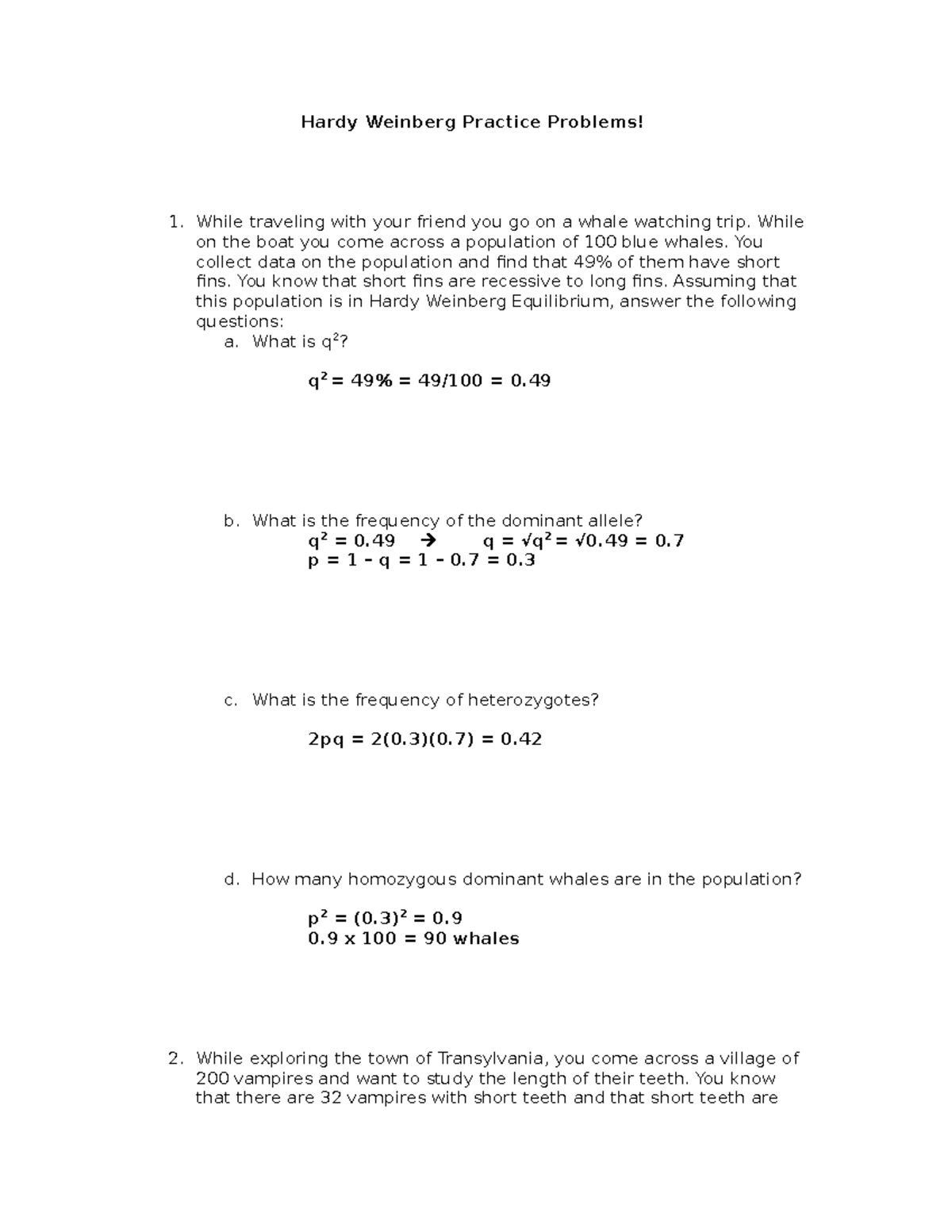 HW practice KEY - Hardy Weinberg Practice Problems! While traveling with your friend you go on a ...