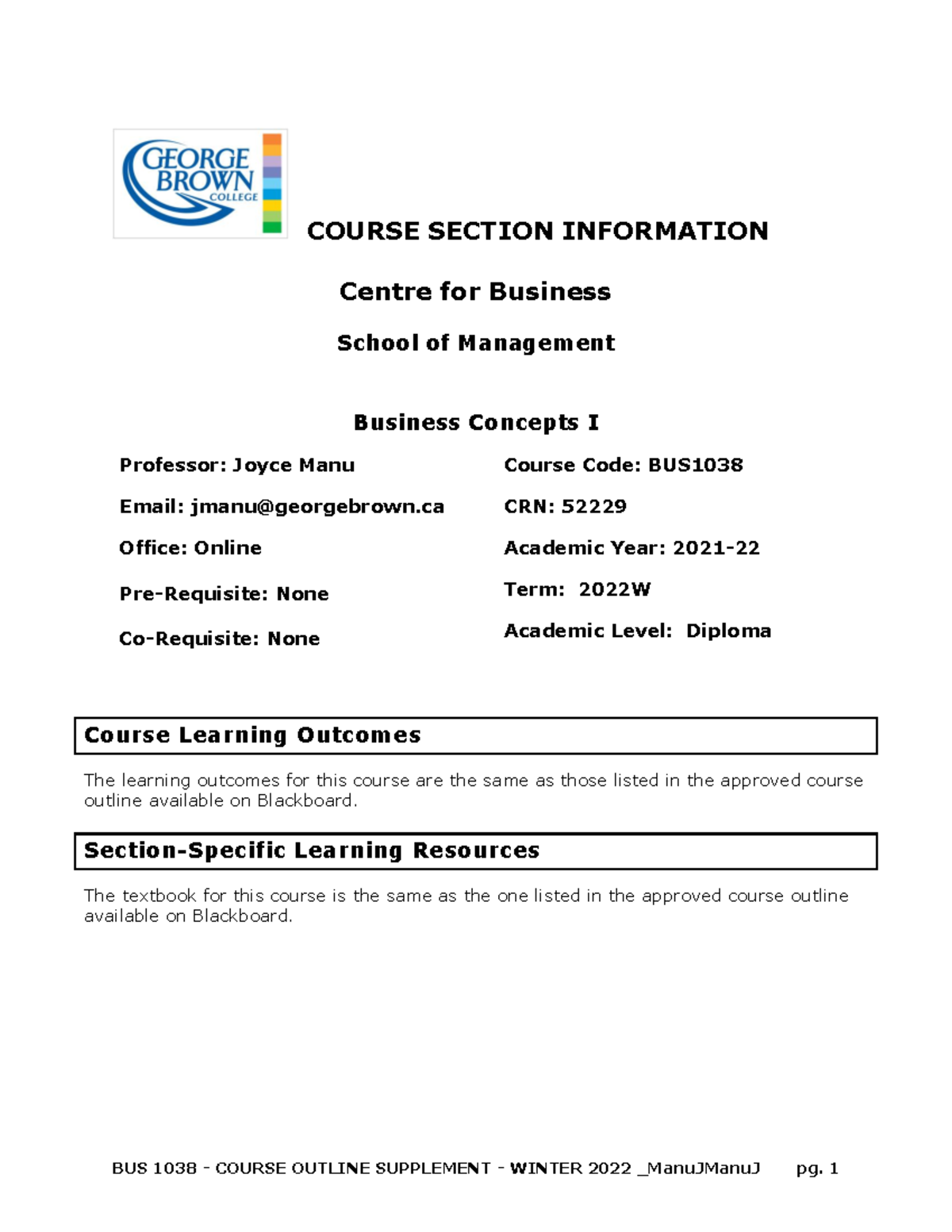 BUS 1038 - Course Outline Detailed - COURSE SECTION INFORMATION Centre ...