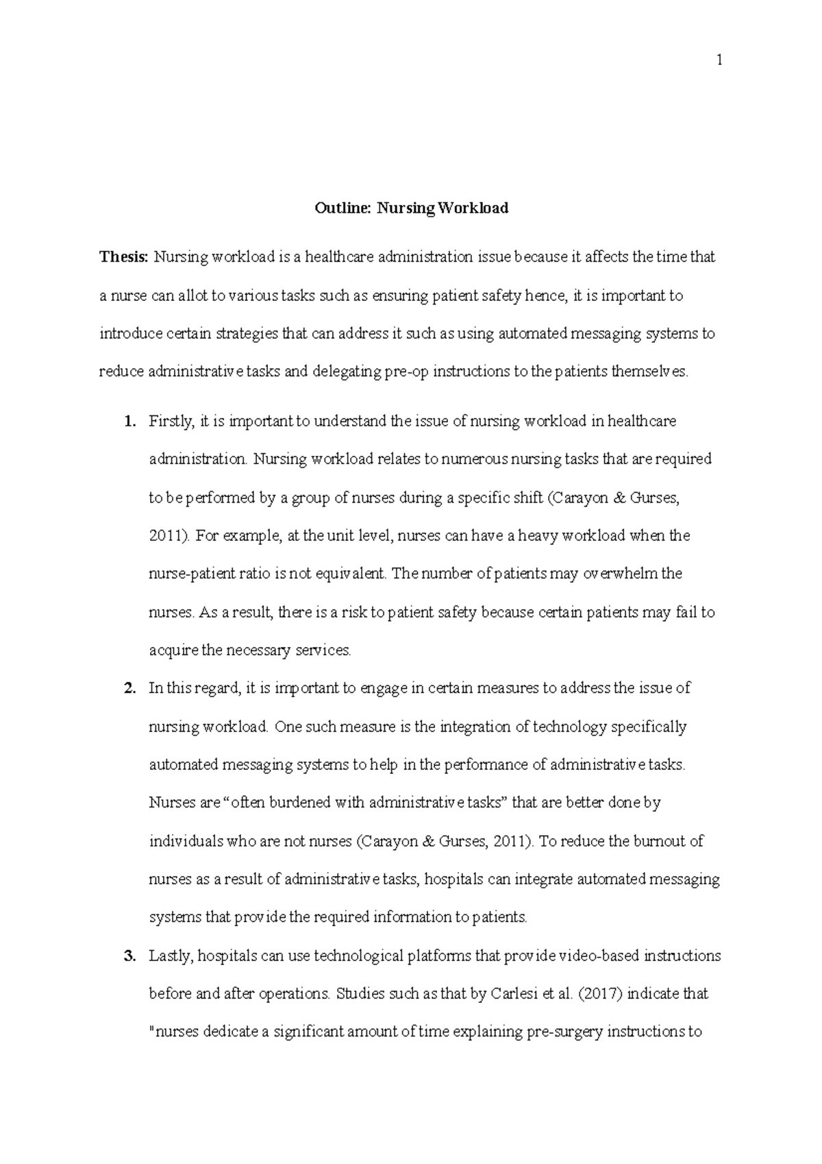 Nursing Workload - Firstly, it is important to understand the issue of ...