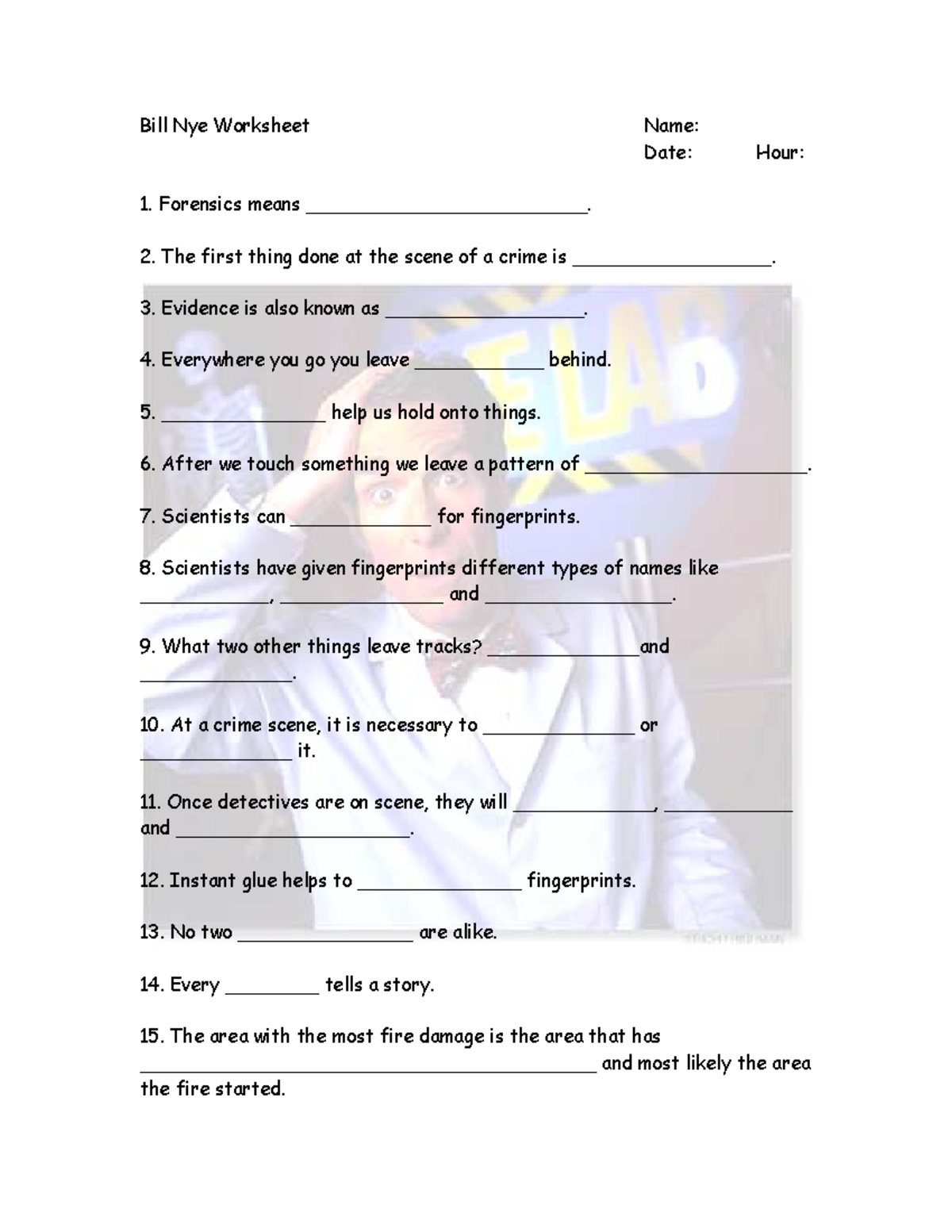 Bill Nye Worksheet - You can I just have to go through this with my own ...