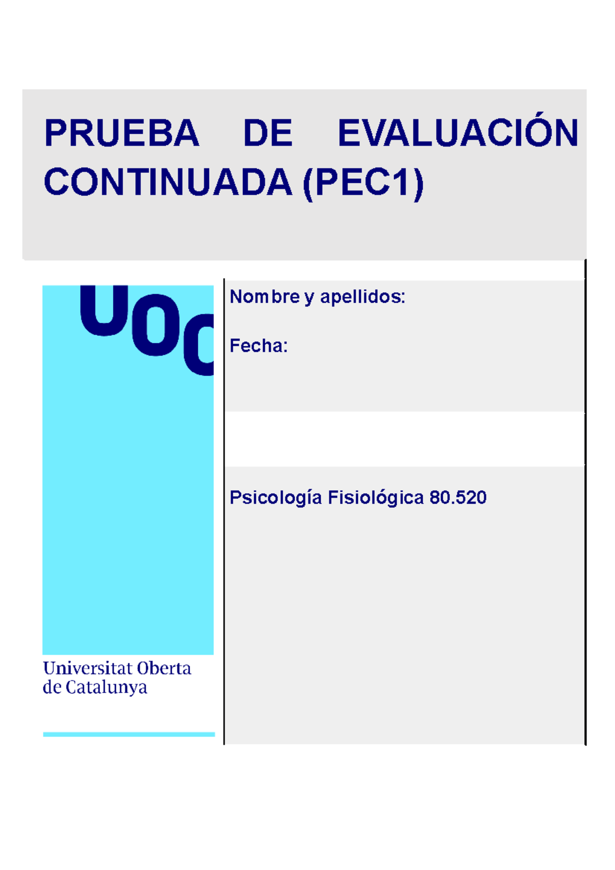 Enunciado PEC1 2022/semestre 1 - PRUEBA DE EVALUACIÓN CONTINUADA (PEC1) Nombre y apellidos ...