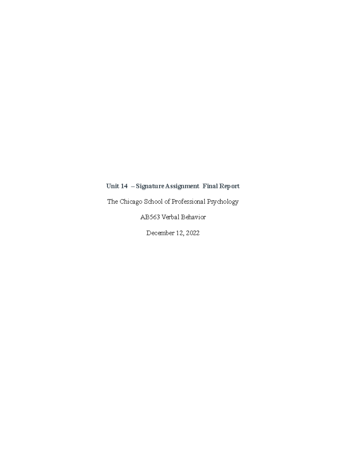 Signature Assignment Learner Profiles and Template-1 - Unit 14 – Signature Assignment Final ...