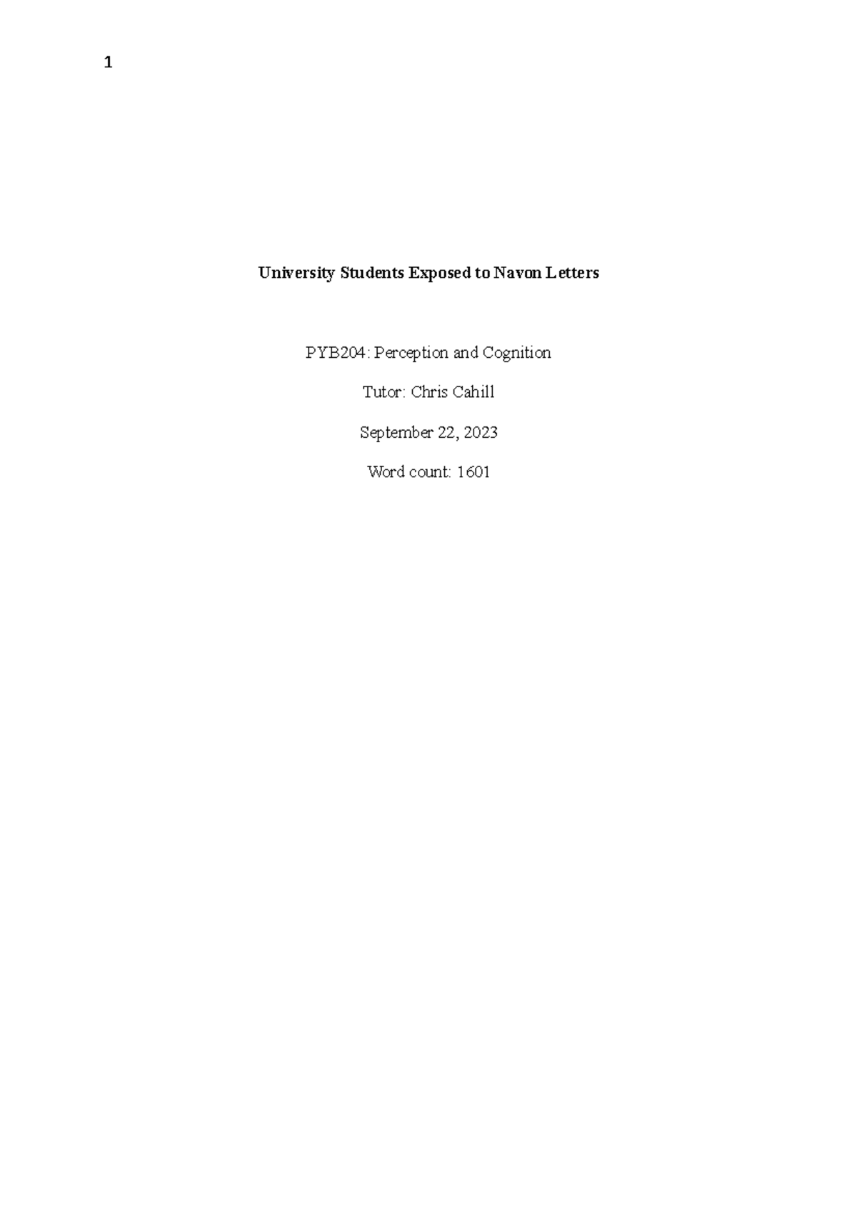 PYB204 A1 - The following study replicates the Navon paradigm (1977 ...