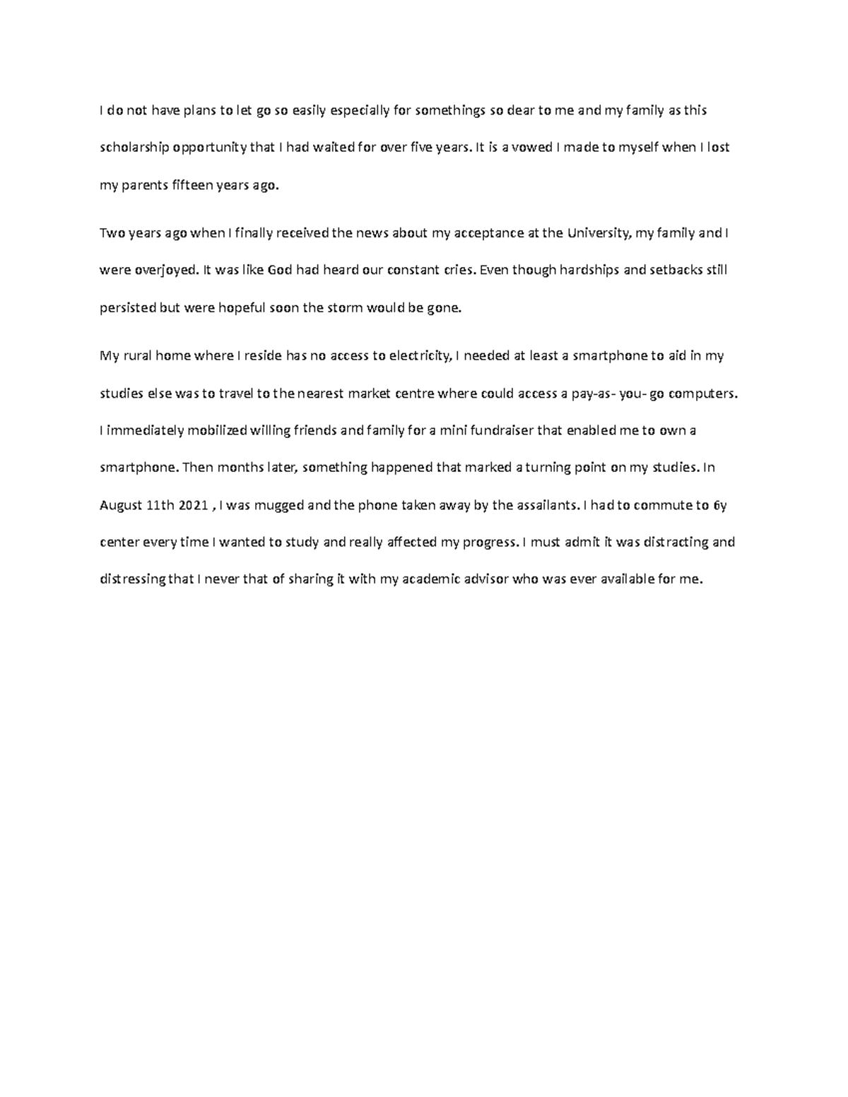 Journal assignment - I do not have plans to let go so easily especially ...