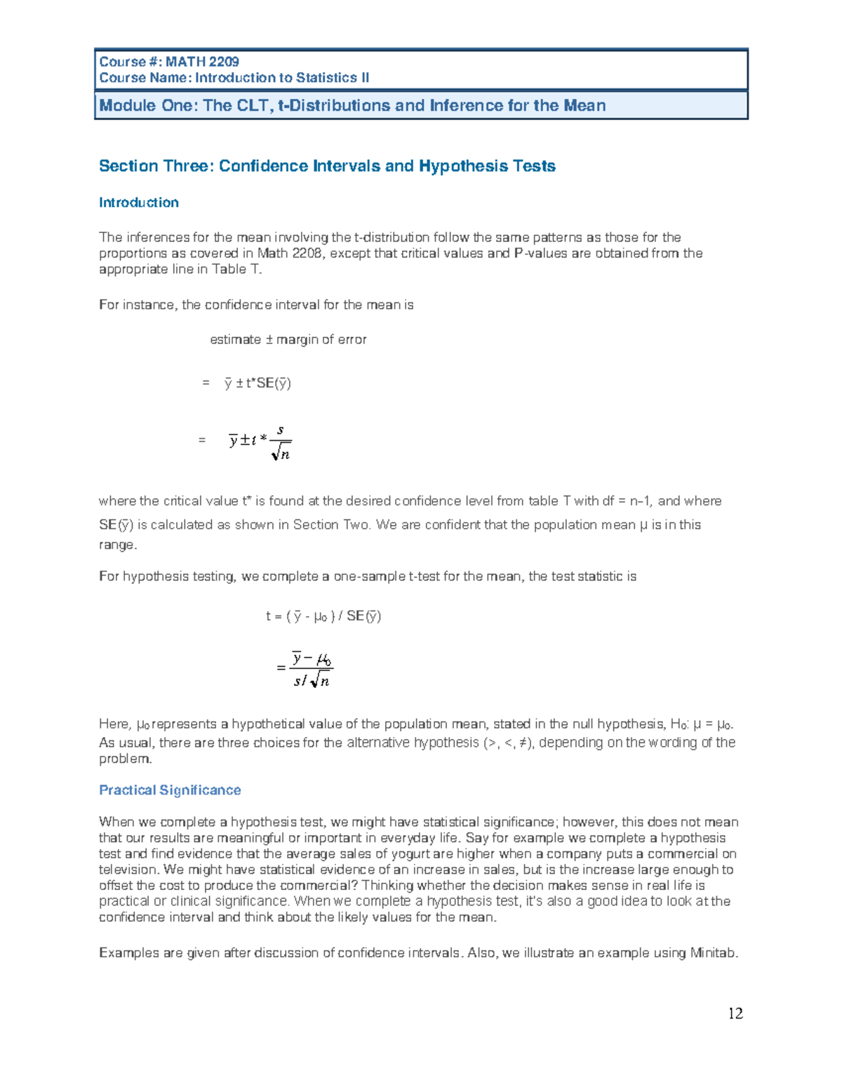 Module 01 Section 3Sept25Gary - Course Name: Introduction to Statistics II Module One: The CLT ...