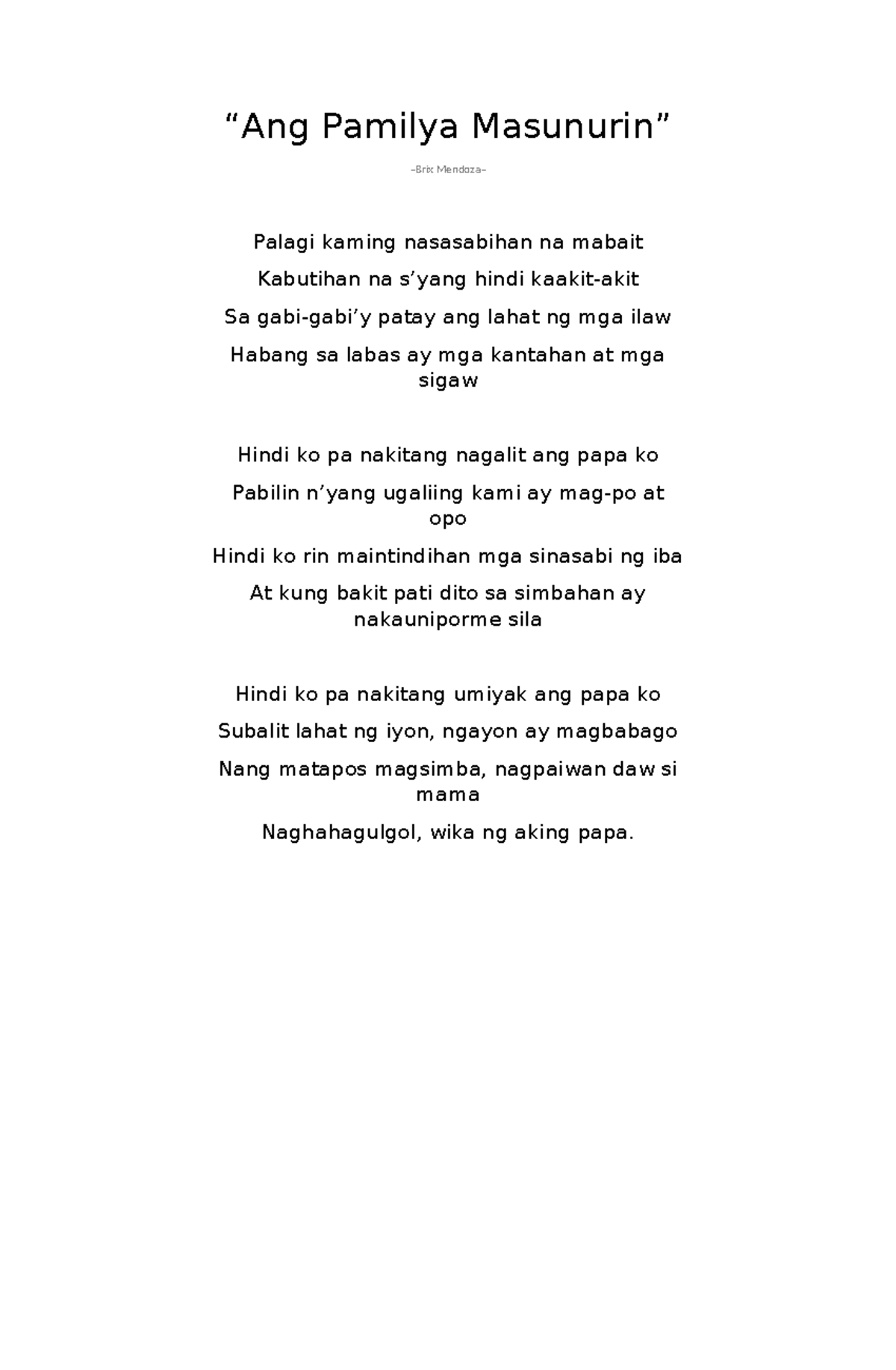 History Poem - “Ang Pamilya Masunurin” –Brix Mendoza– Palagi kaming ...