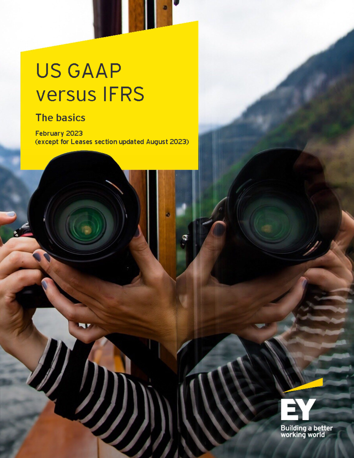 EY - IFRS vs GAAP (2023) - Guidelines for IFRS vs GAAP - US GAAP versus ...