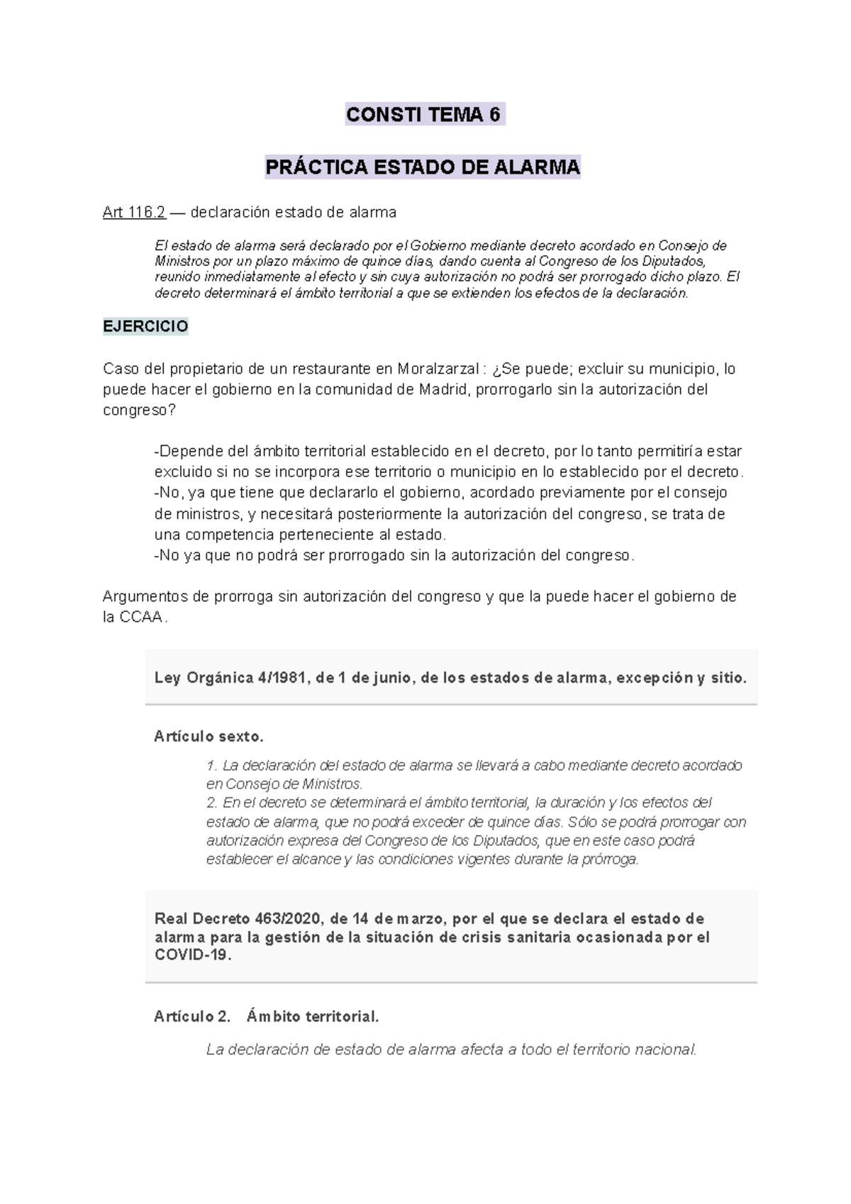 Consti practica T5, 6 - CONSTI TEMA 6 PRÁCTICA ESTADO DE ALARMA Art 116 — declaración estado de ...