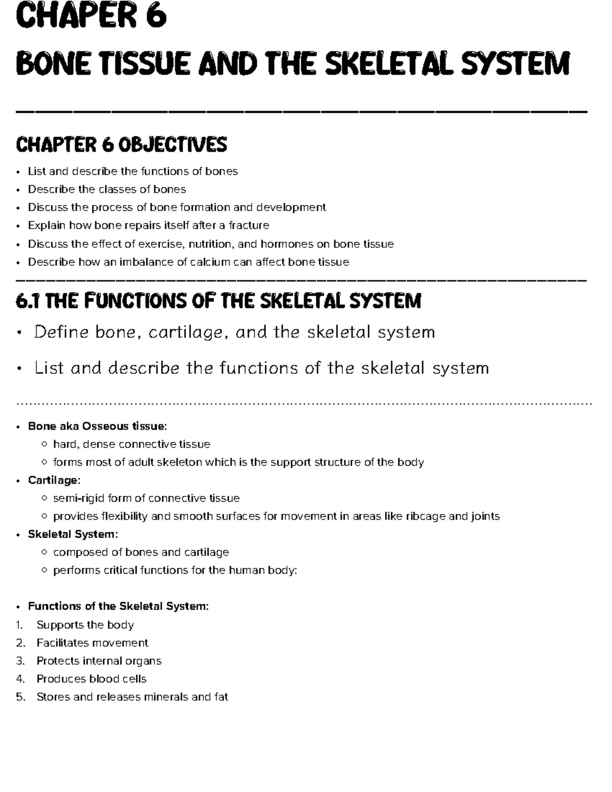 Ch. 6 Bone Tissue and the Skeletal System - CHAPER 6 BONE TISSUE AND ...