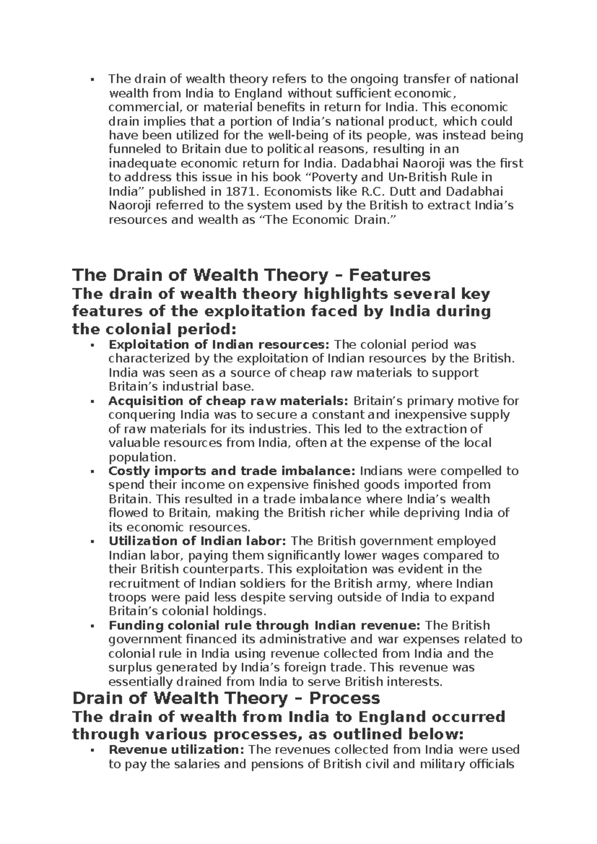 The drain of wealth theory refers to the ongoing transfer of national ...