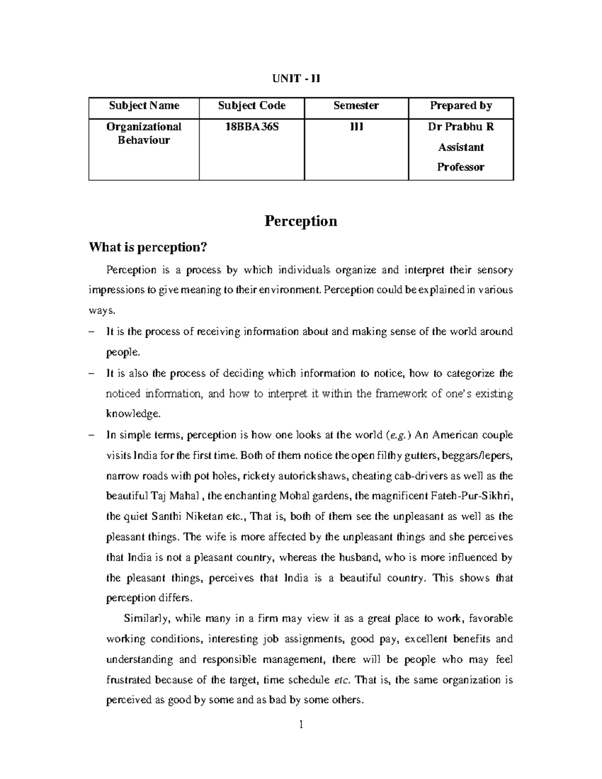 Psy - psy - UNIT - II Perception What is perception? Perception is a ...
