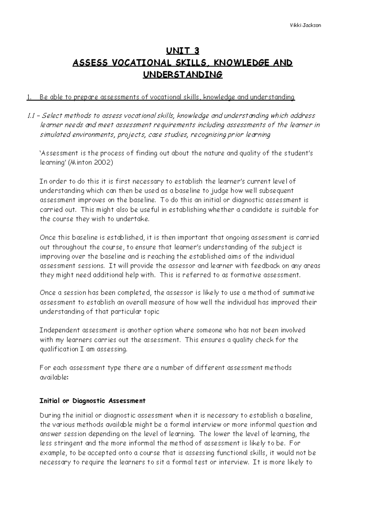 Assess Vocational Skills, Knowledge and Understanding - To do this an ...