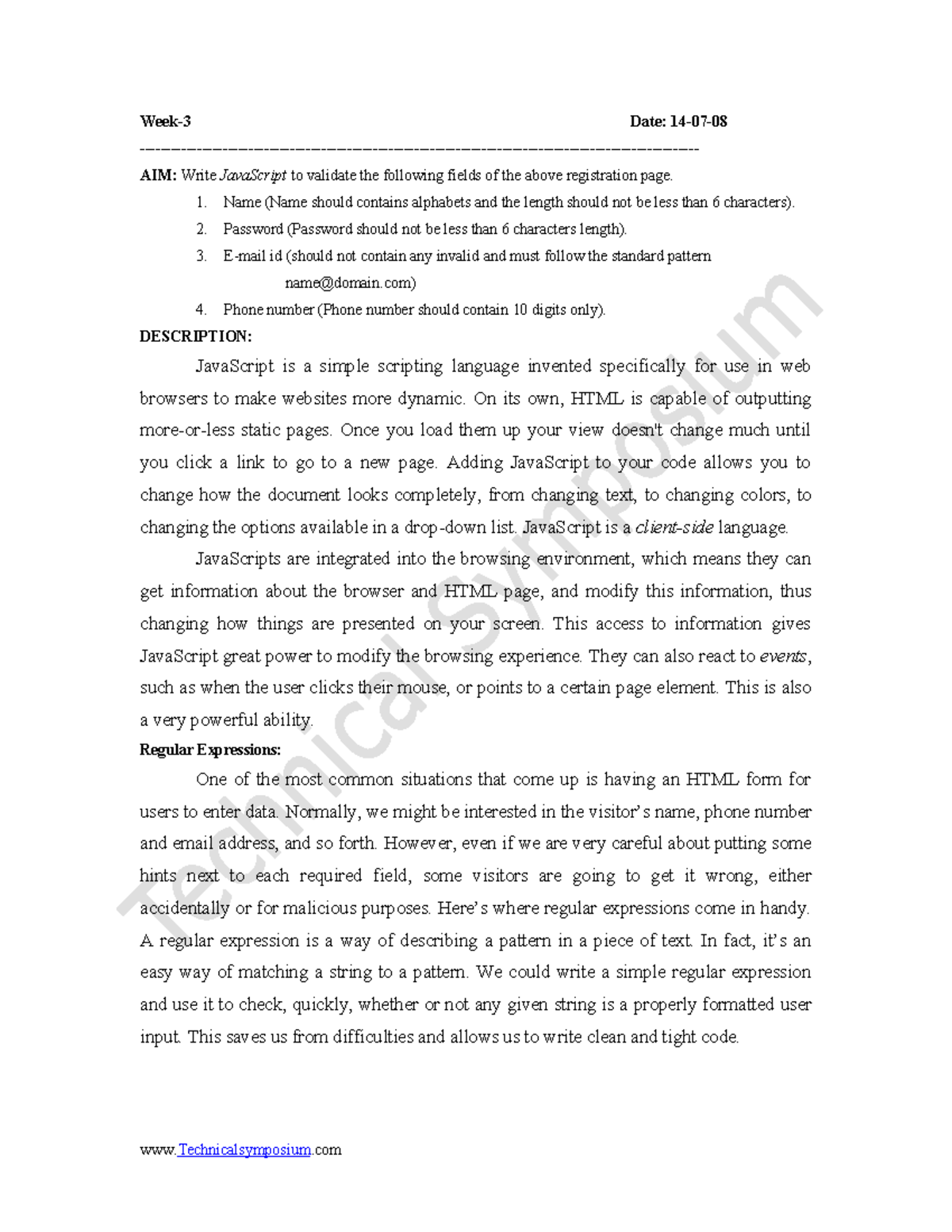 Webtechnology 3 - Week-3 Date: 14-07- AIM: Write JavaScript to validate ...