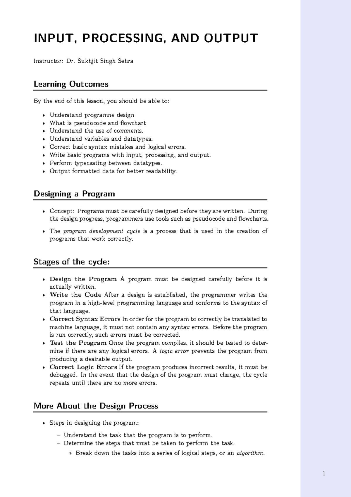 L02 - Lecture 2 notes - INPUT, PROCESSING, AND OUTPUT Instructor: Dr ...