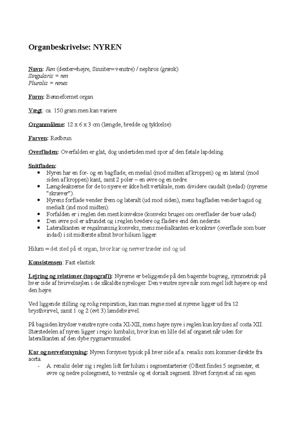 Organbeskrivelse Nyren - Organbeskrivelse: NYREN Navn: Ren (dexter ...