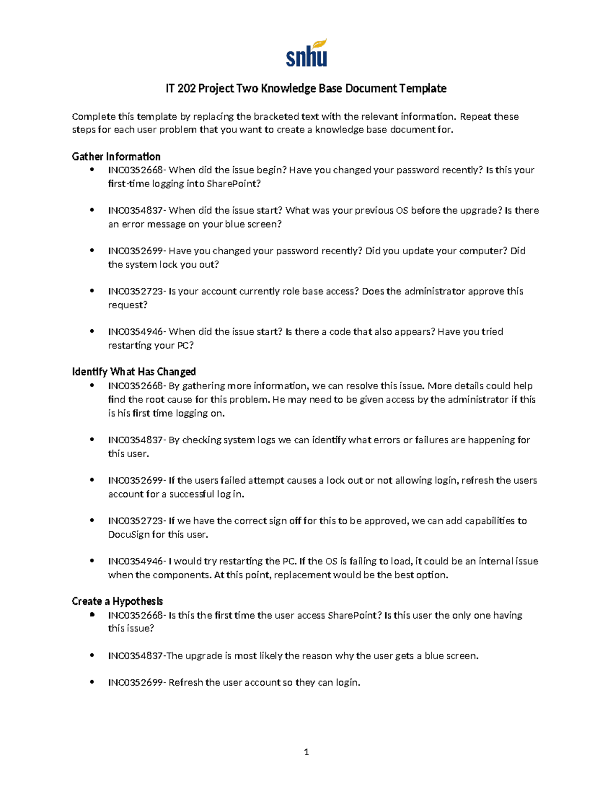 5-2 Project Two Milestone Troubleshoot IT Tickets - IT 202 Project Two ...