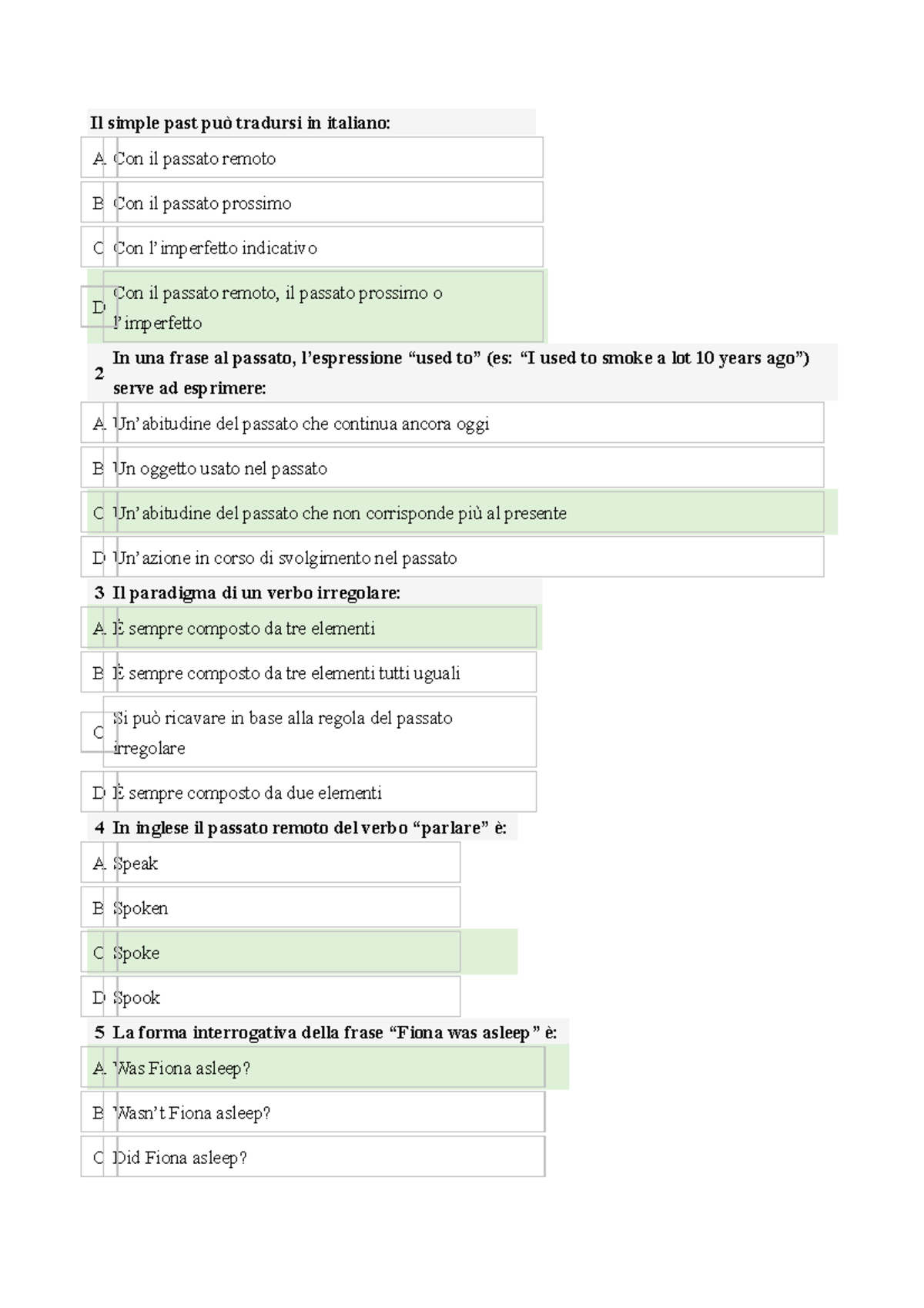 Test autovalutazione 3 - Inglese - Il simple past può tradursi in ...