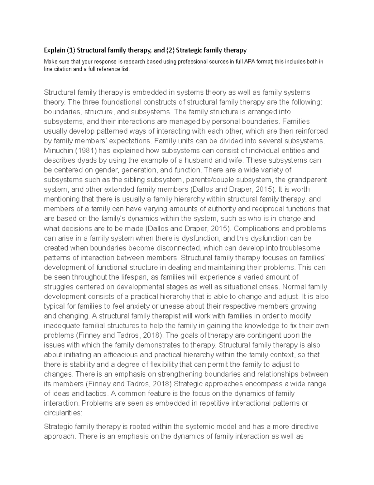 MFT 610 Discussion 4 - Explain (1) Structural family therapy, and (2 ...