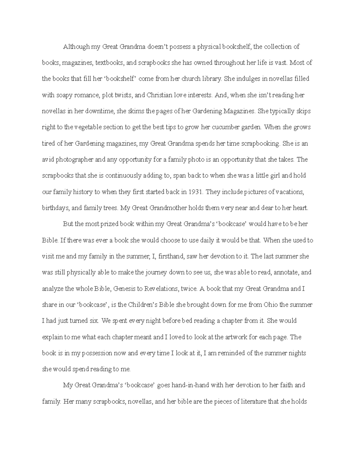 Short Assignment 1 - Although my Great Grandma doesn’t possess a physical bookshelf, the ...