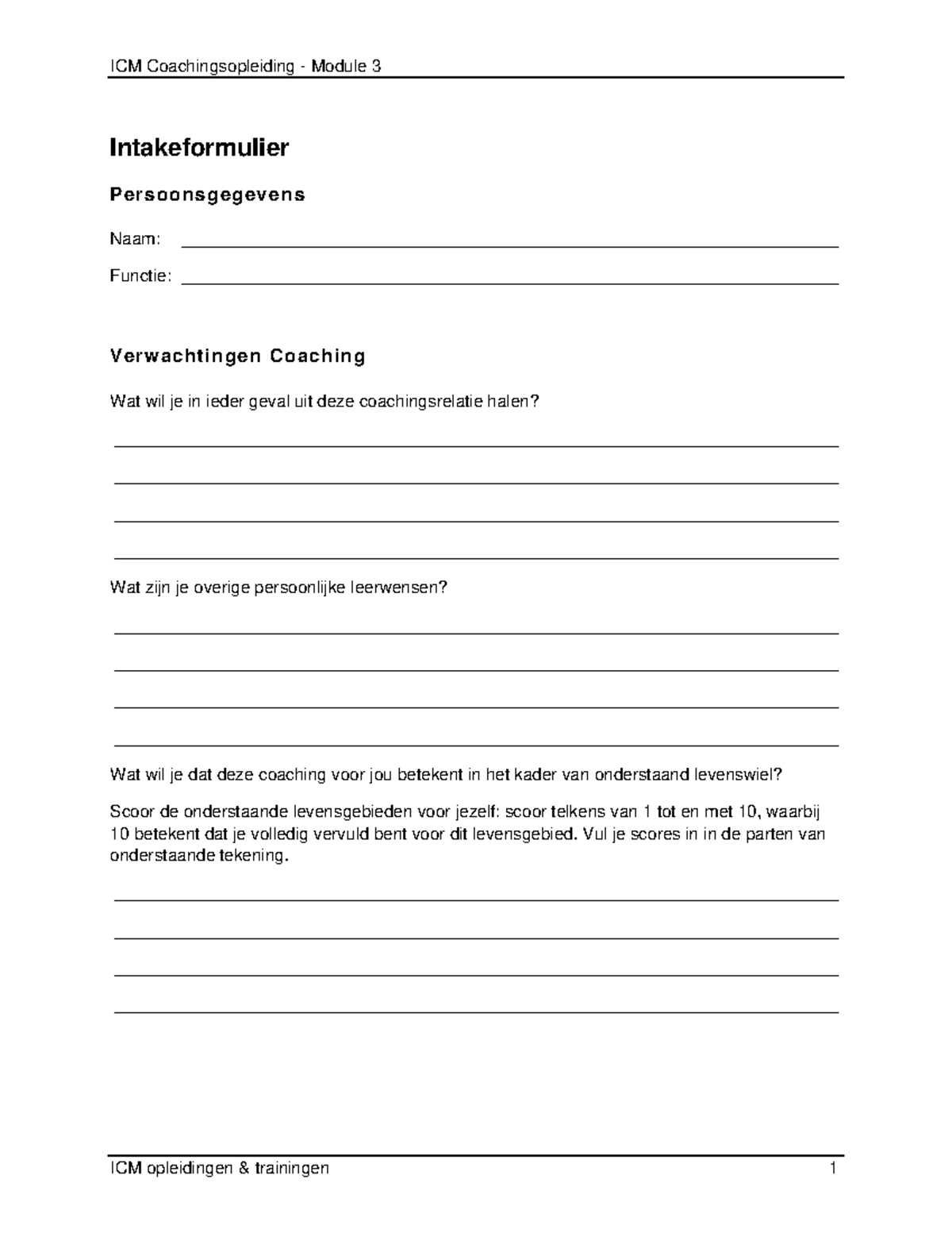 5.0 Intakeformulier coaching - Intakeformulier Persoonsgegevens Naam ...