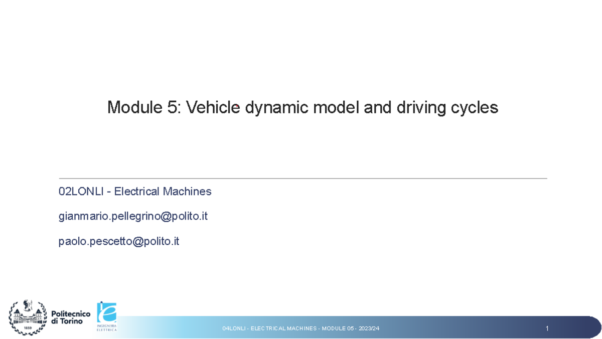 MOD05 - Driving cycles - rev1 H - Module 5: Vehicle dynamic model and ...