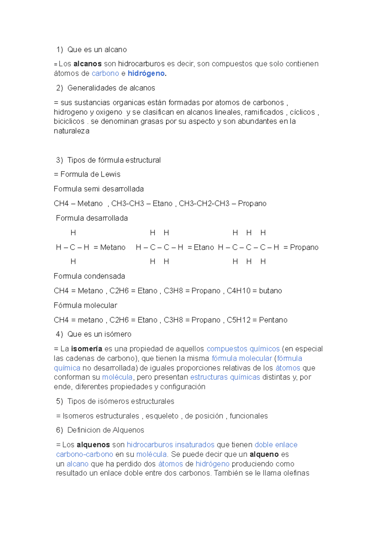 GUIA de Quimica Organica - Que es un alcano = Los alcanos son hidrocarburos es decir, son ...