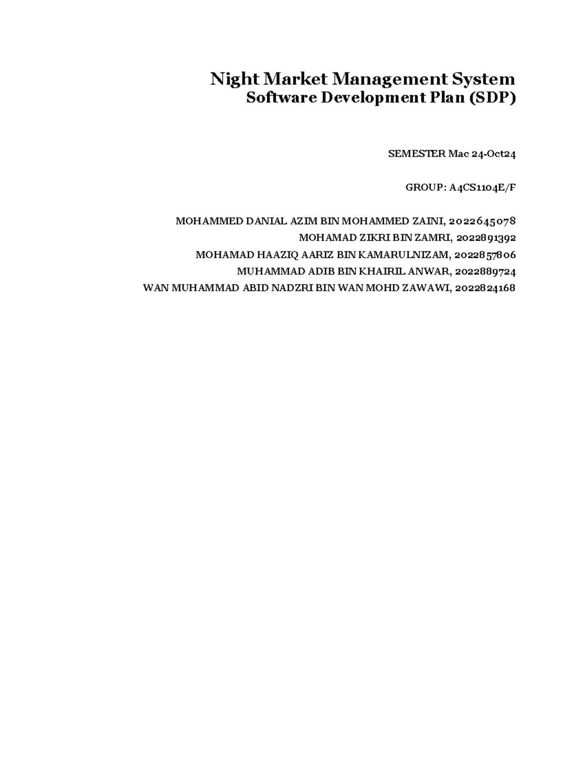 SDP Proposal Report - Night Market Management System Software Development Plan (SDP) SEMESTER ...