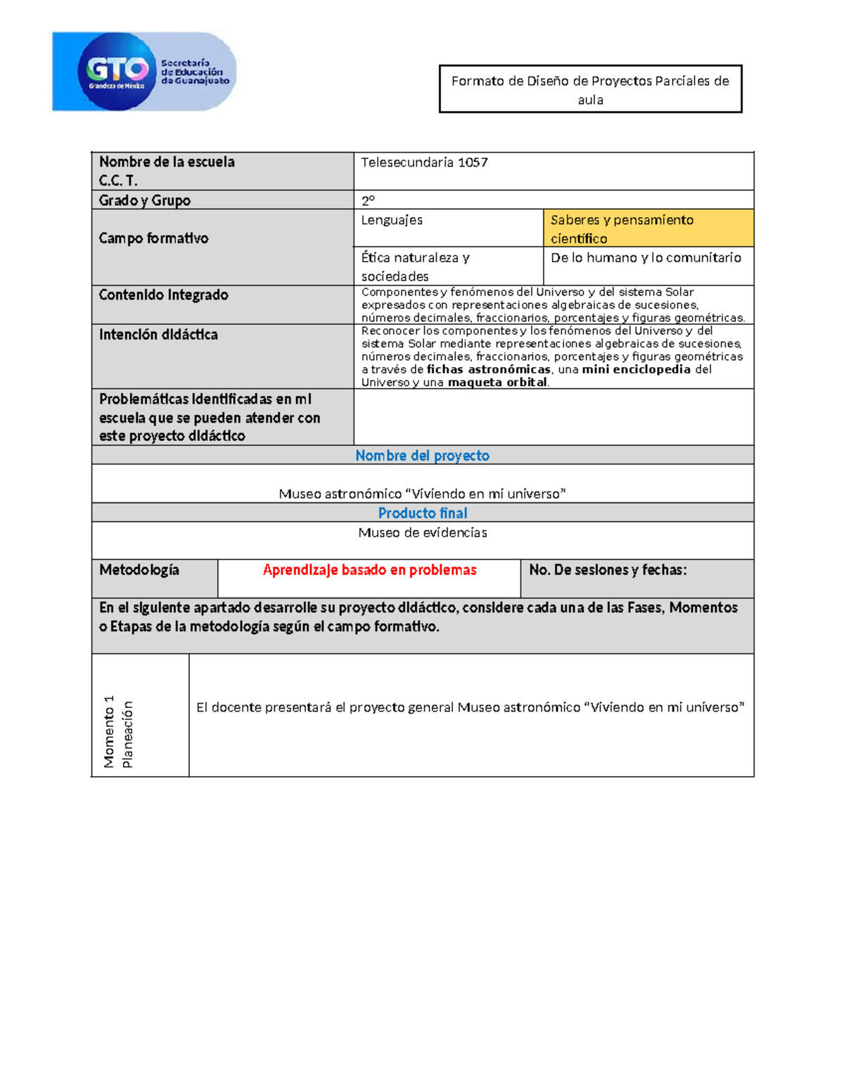SPC 13 - Proyectos academicos - aula Nombre de la escuela C. T. Telesecundaria 1057 Grado y ...