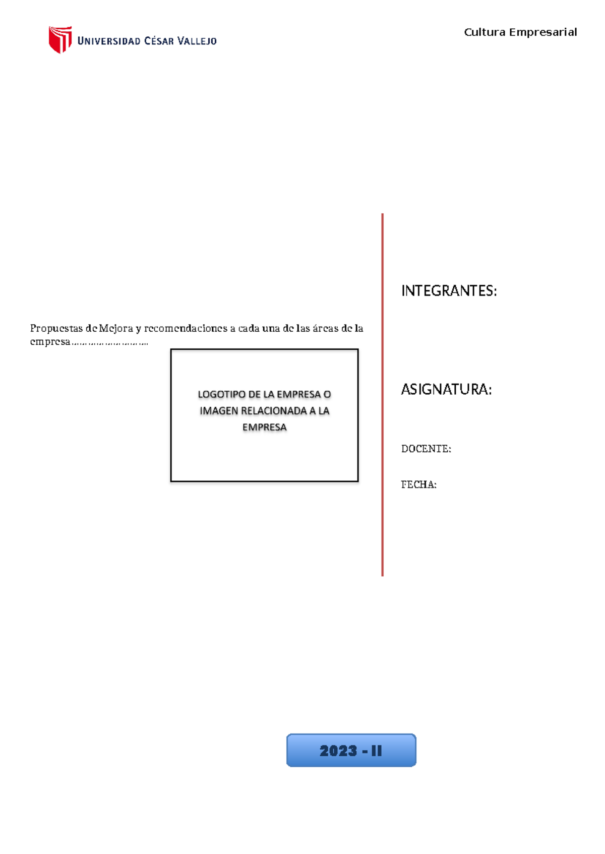 Formato DE Informe 4 - Cultura Empresarial FORMATO Carátula: letra ...