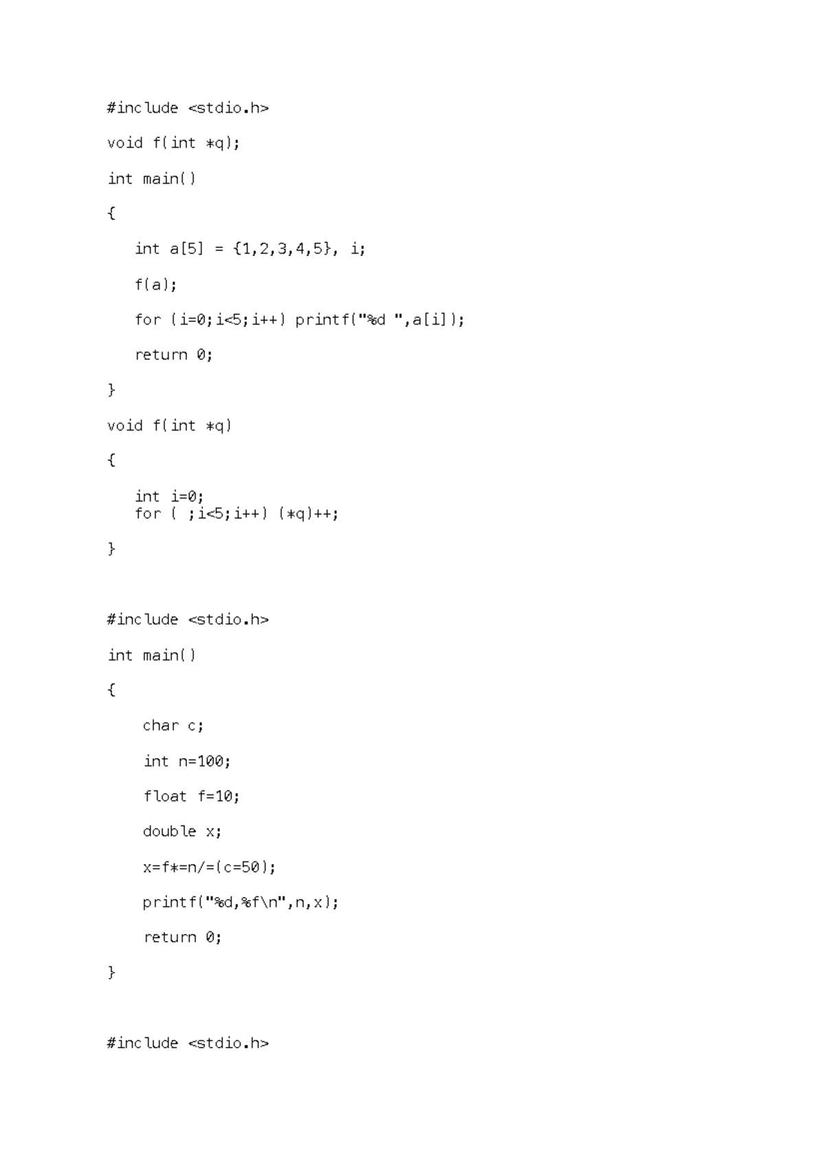 MCQ Question bank for C - #include void f(int *q); int main() { int a[5] = - Studocu