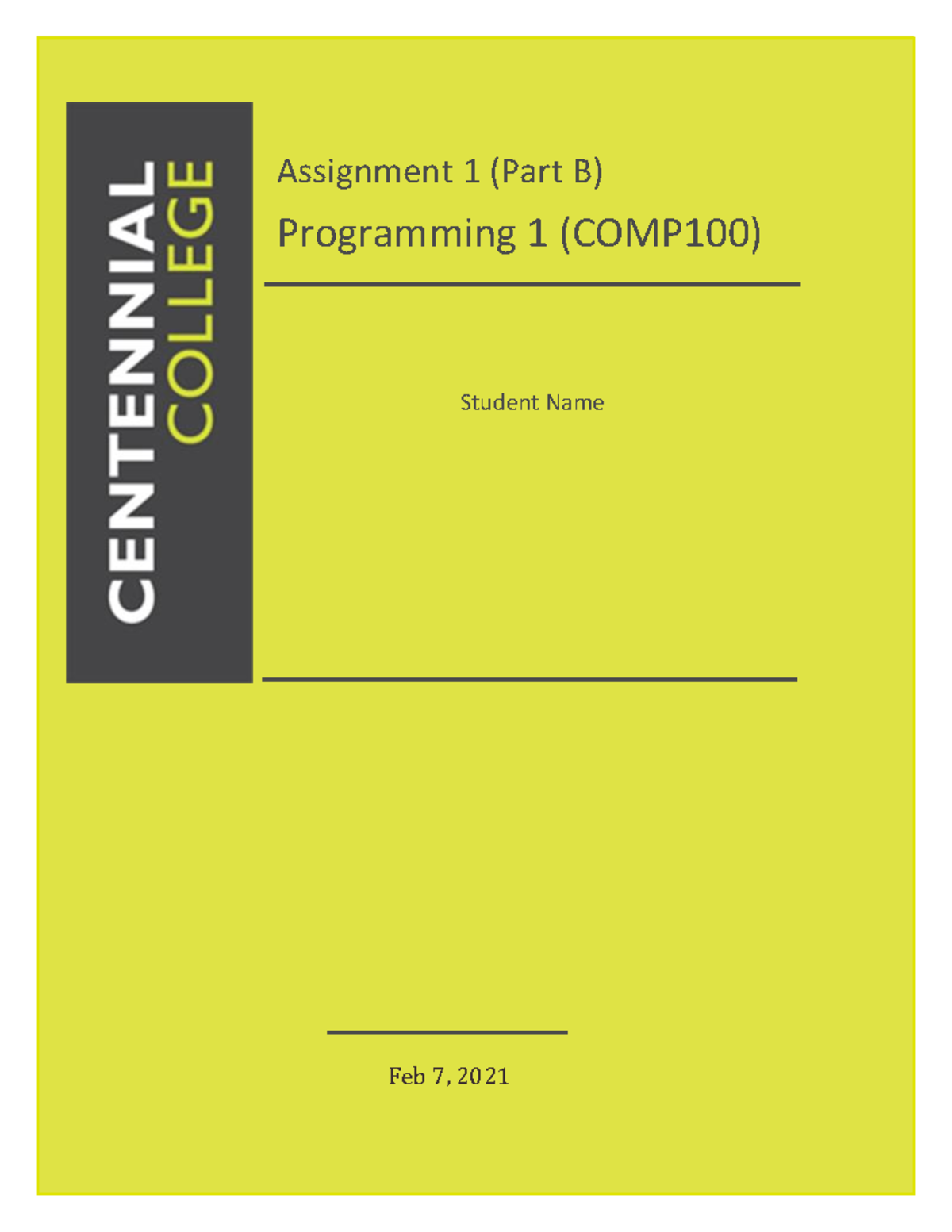 Programing 1comp100winter 2021assignment 2part B Assignment 1 Part B Programming 1 4301