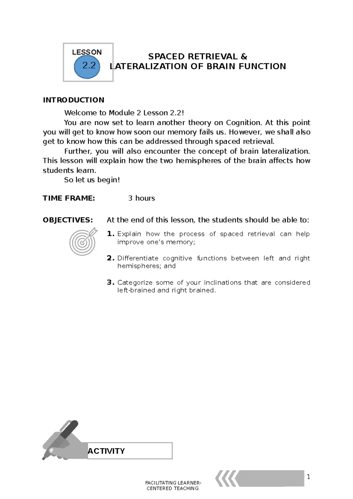 FLCT-L2 - MODULE 2 LESSON 2 - FACILITATING LEARNER- SPACED RETRIEVAL & LATERALIZATION OF BRAIN ...