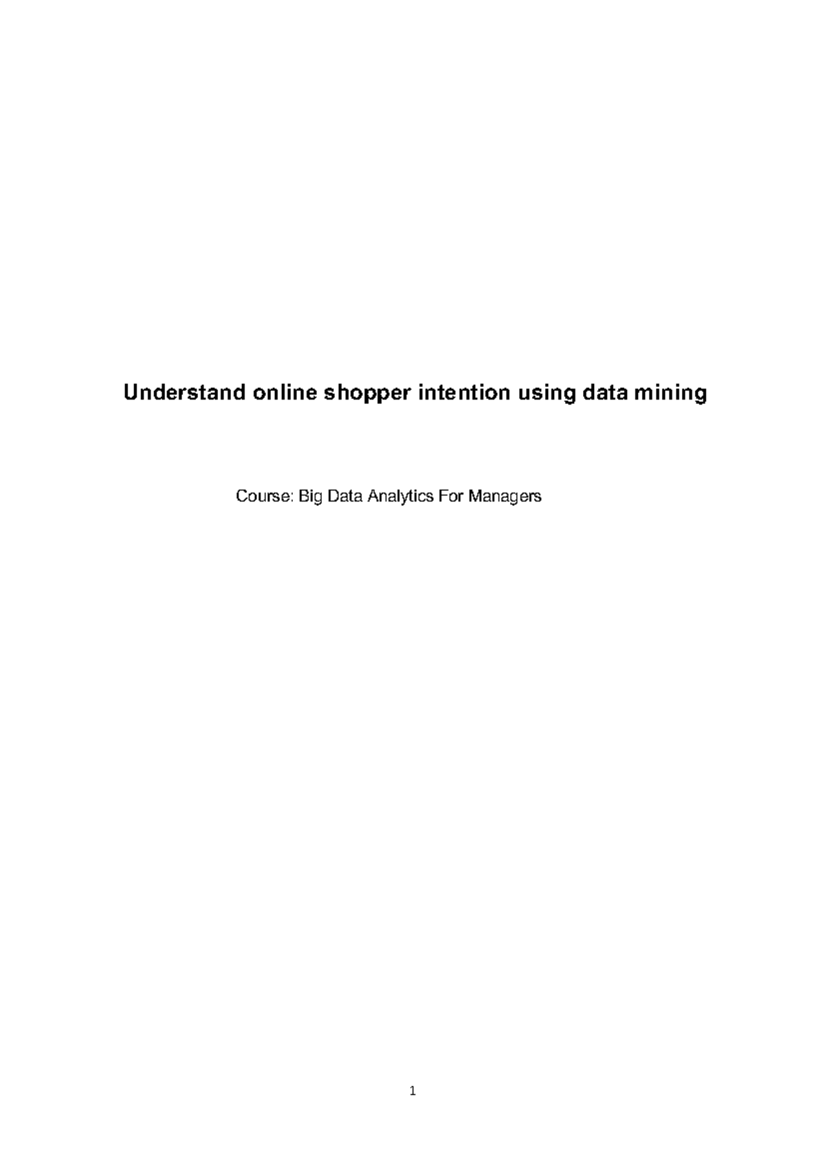 Sample Project 1 - big data analytics - Big Data Analytics for Managers ...