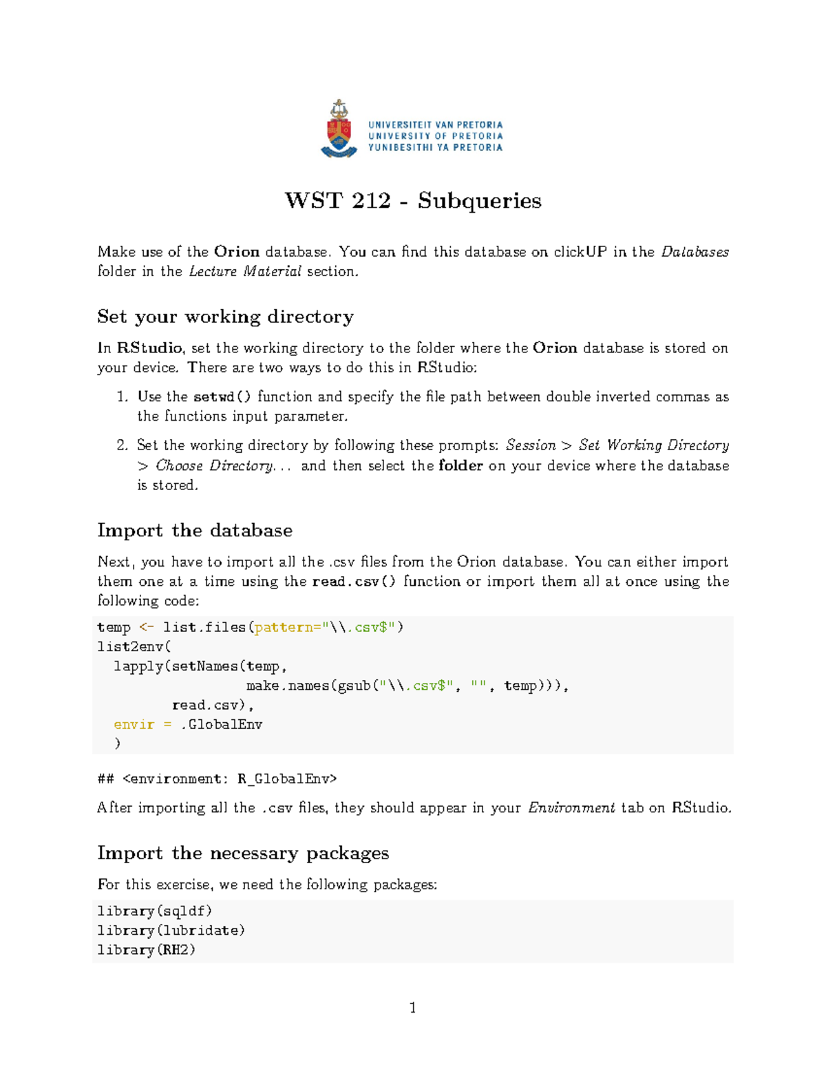 WST 212 - Subqueries - WST 212 - Subqueries Make use of the Orion database. You can find this ...
