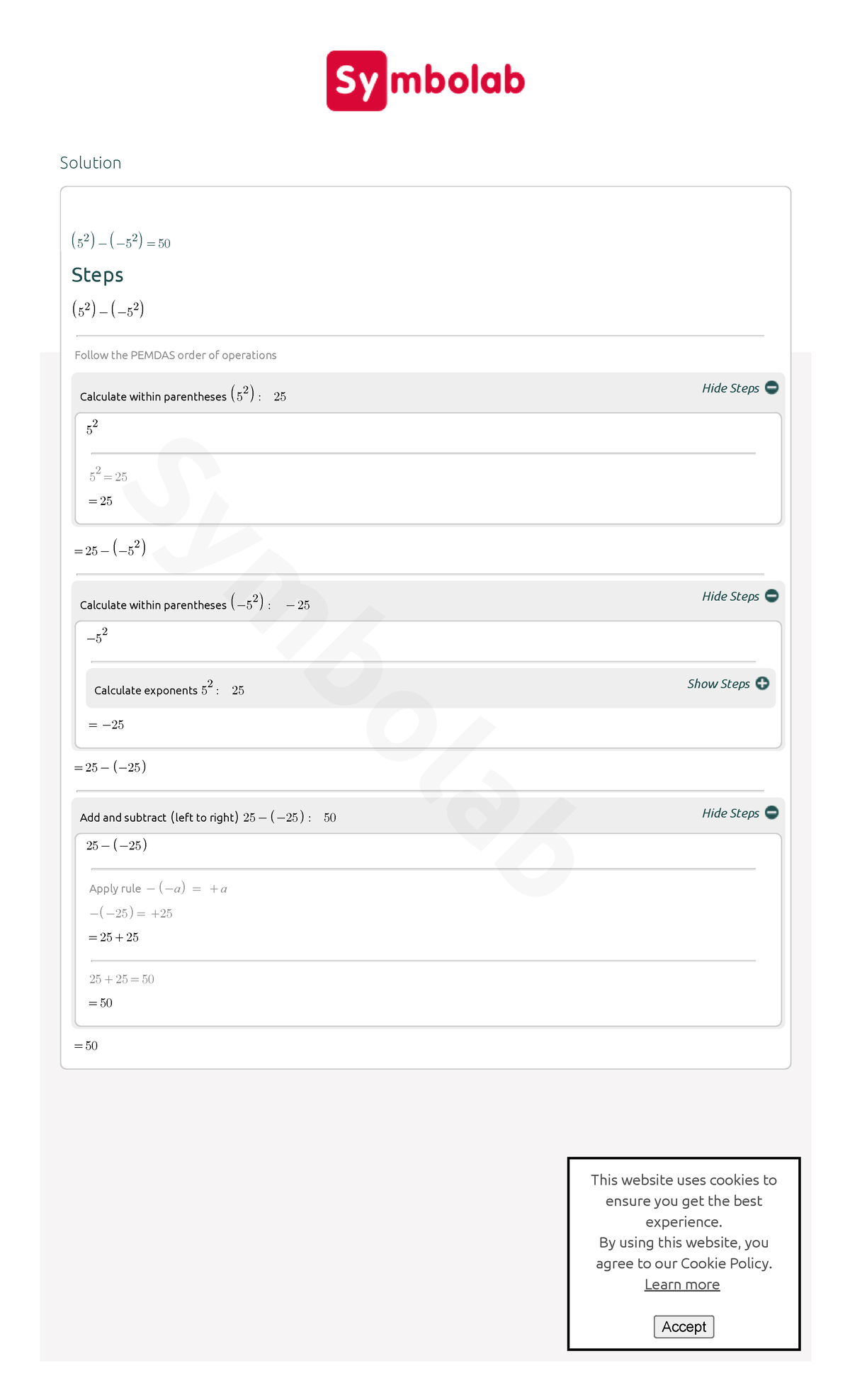 (5^2)-(-5^2) - Step-by-Step Calculator - Symbolab - Hide Steps Hide ...