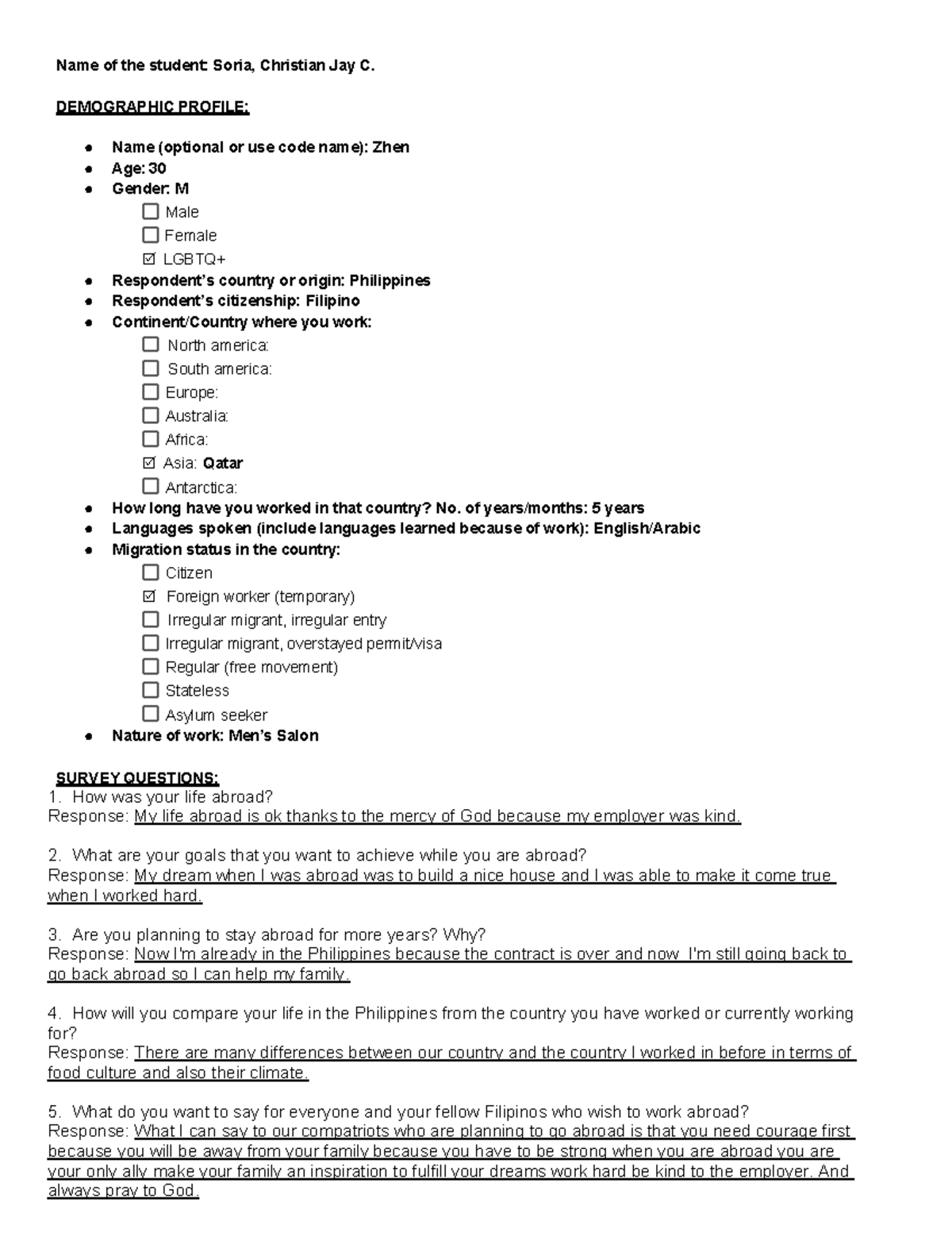 Survey - Name of the student: Soria, Christian Jay C. DEMOGRAPHIC ...