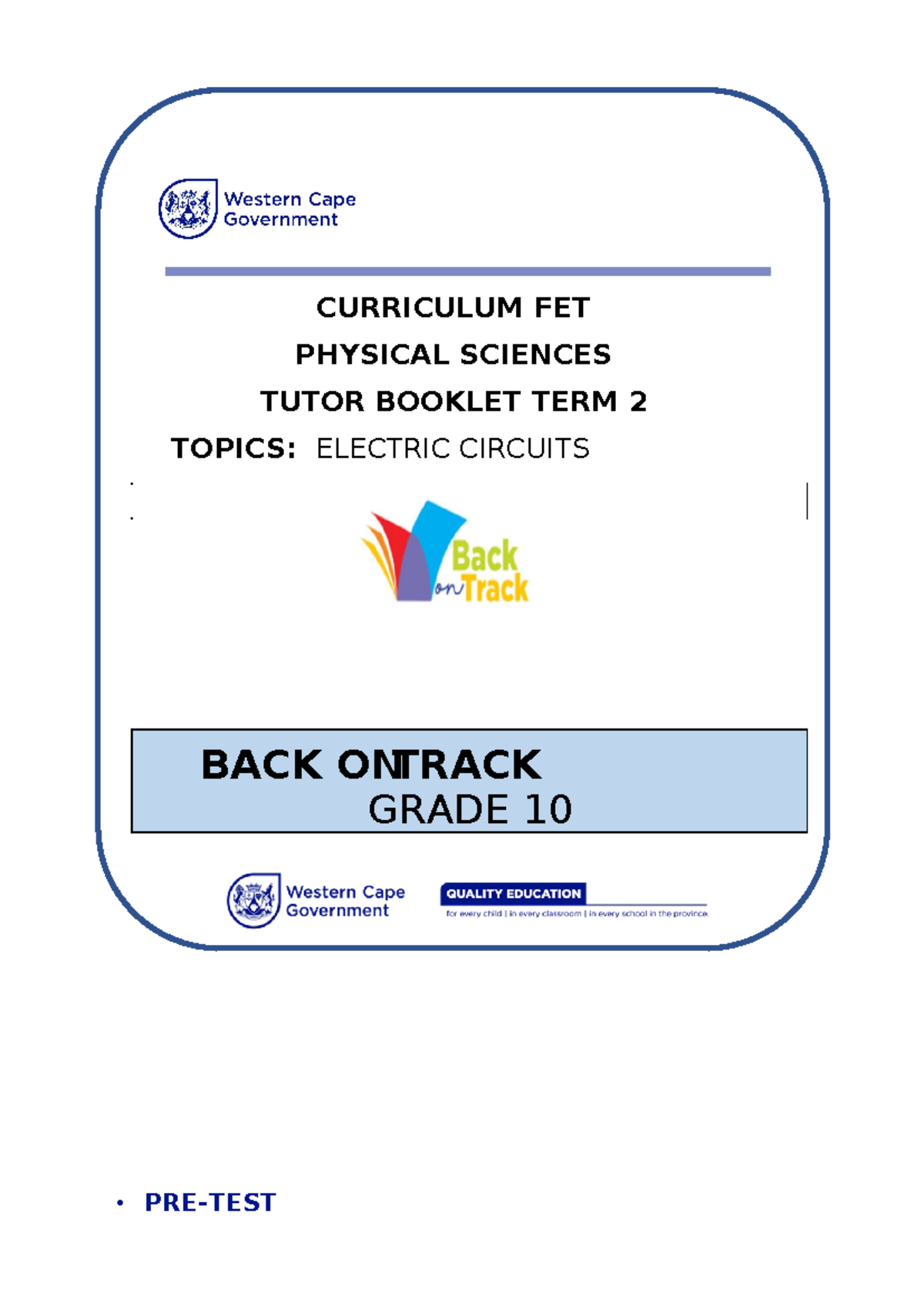 Grade 10 - Electric Circuits MEMO Booklet - • PRE-TEST CURRICULUM FET ...