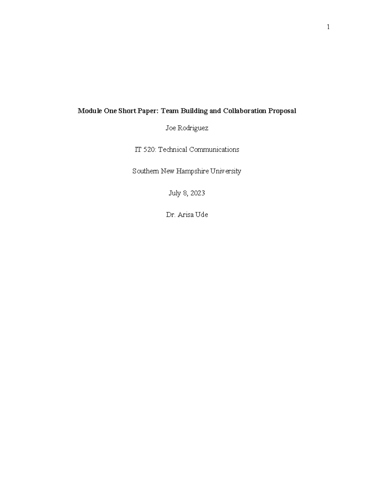 IT 520 Module One Short Paper Template - Module One Short Paper: Team ...