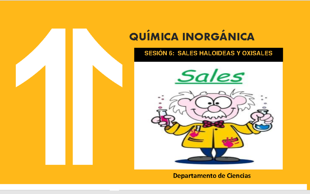 Sesion 6 Función Sales Haloideas Y Oxisales - ####### Departamento de Ciencias QUÍMICA ...